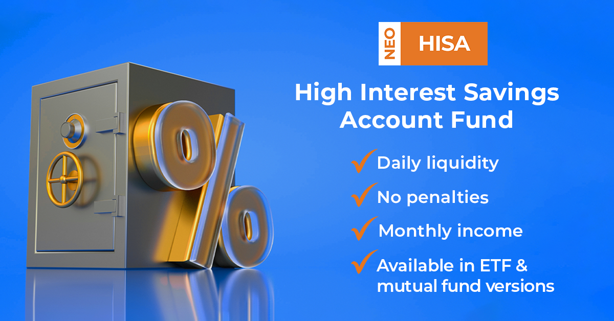 Your Cash When You Need It | CAD | Investing in HISA ETF | Evolve ETFs