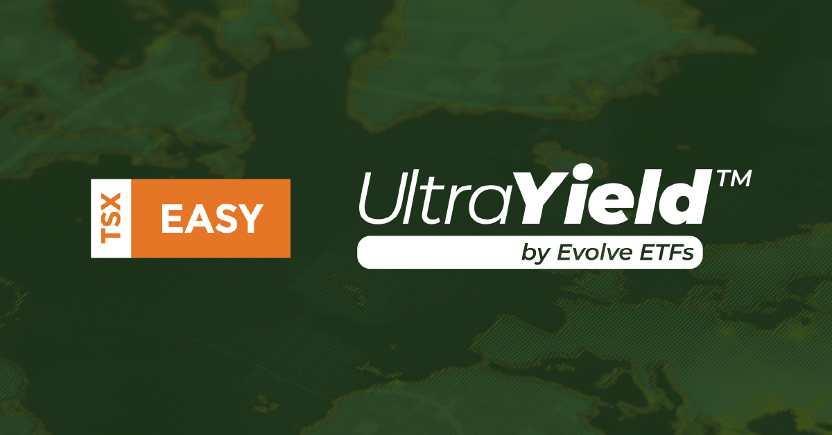 EASY | Evolve All-in-One UltraYield ETF | Evolve ETFs